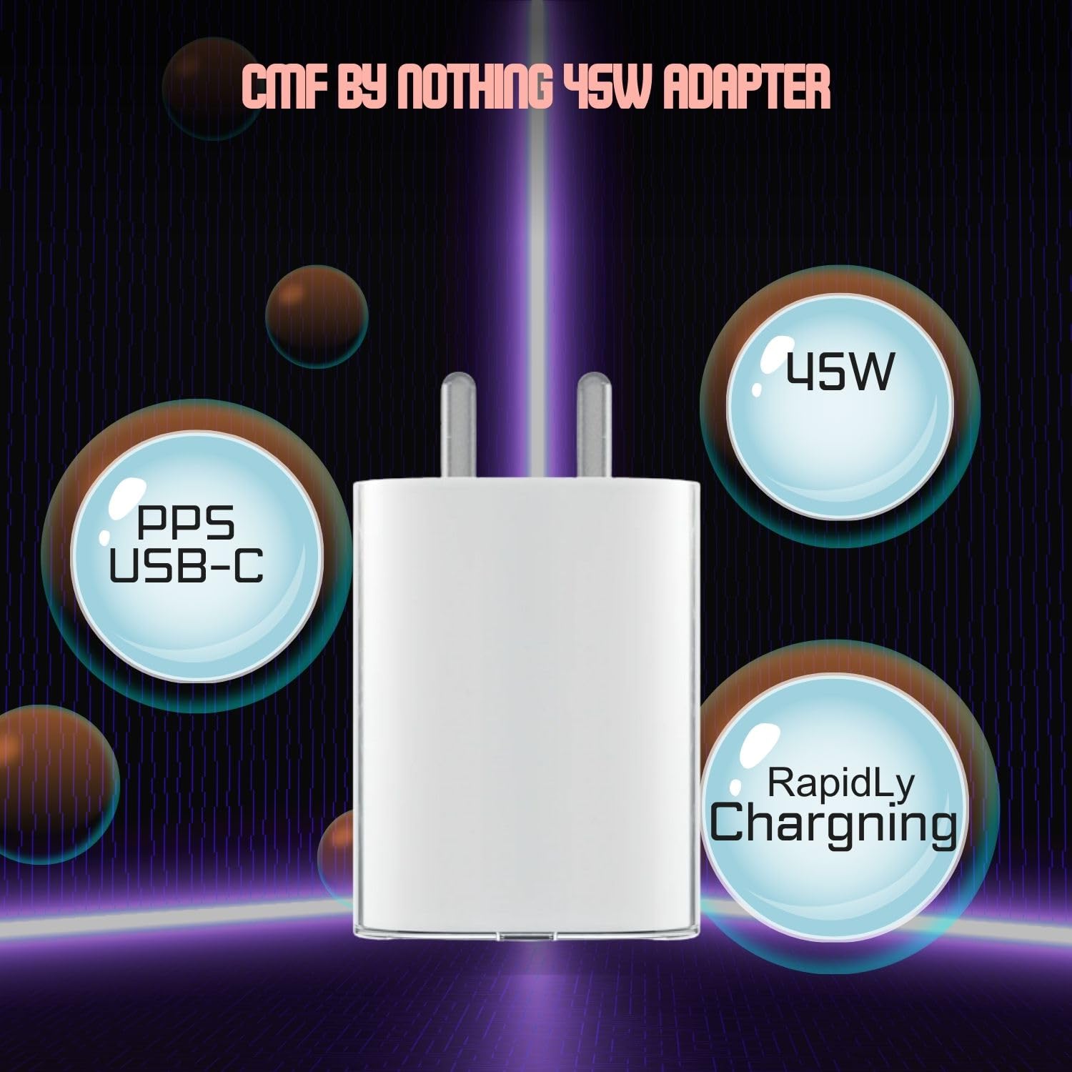 CMF by Nothing 45W Fast Charger – Superfast Charging Adapter